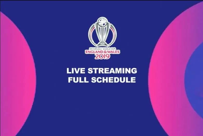 ICC World Cup 2019 Live Streaming, Broadcast Channel, and Schedule ...